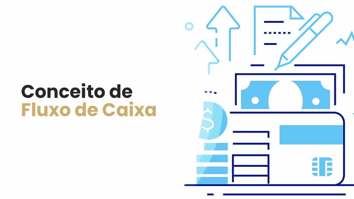 Conceito de Fluxo de Caixa - Zeplanilha